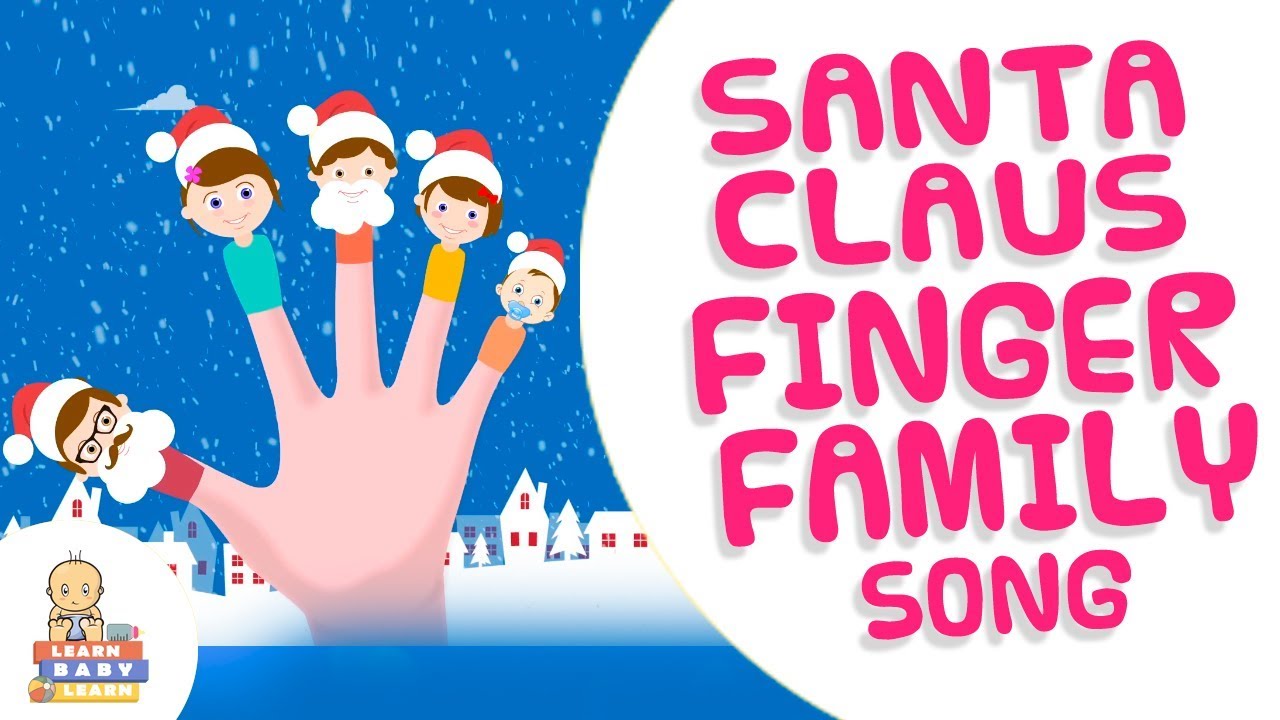 Santa Claus Finger Family | Christmas celebration | kids song ...