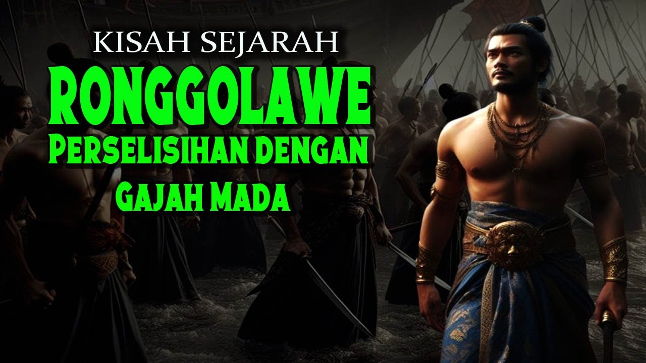 KISAH SEJARAH RONGGOLAWE. Perselisihan dengan Gajah Mada - YouTube