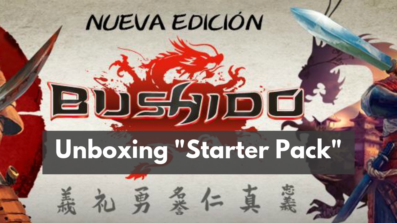 UNBOXING "STARTER PACK" BUSHIDO #MyL - YouTube