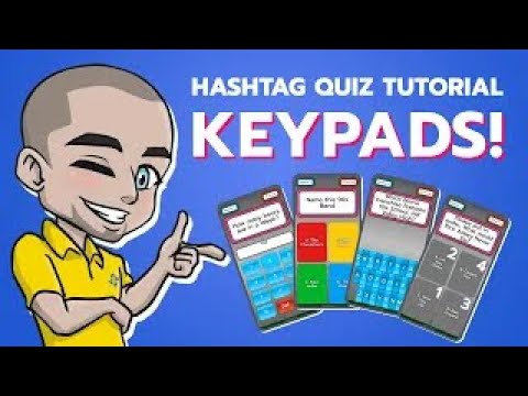 Hashtag Quiz Tutorials; Keypads, and what they look like to players and ...