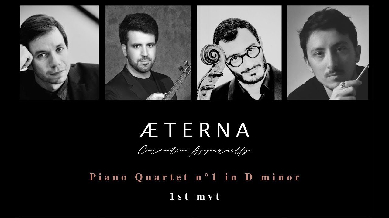 Aeterna | Piano Quartet n°1 in D minor | 1st mvt [LIVE] - YouTube
