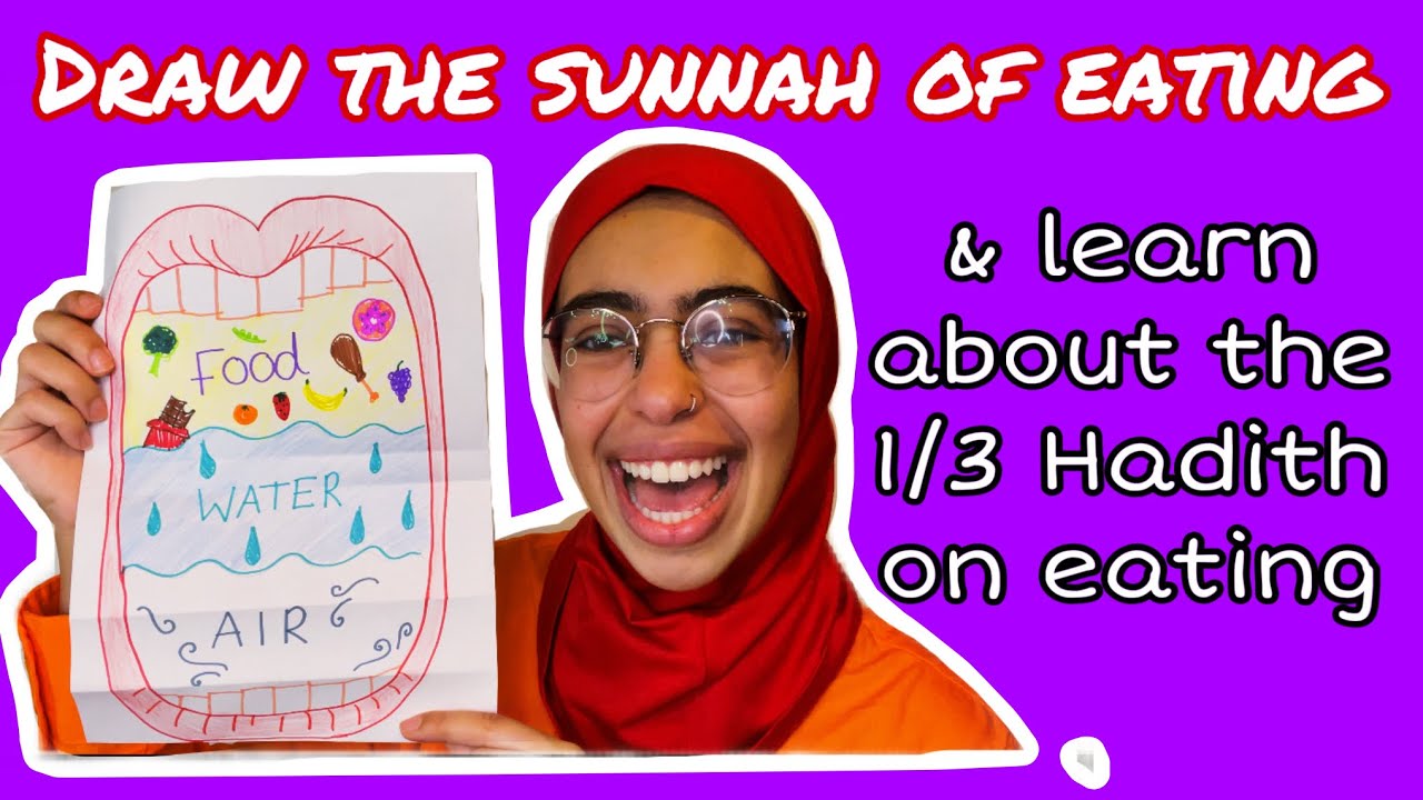 Draw with me the hadith of eating, whilst learning the sunnahs of ...