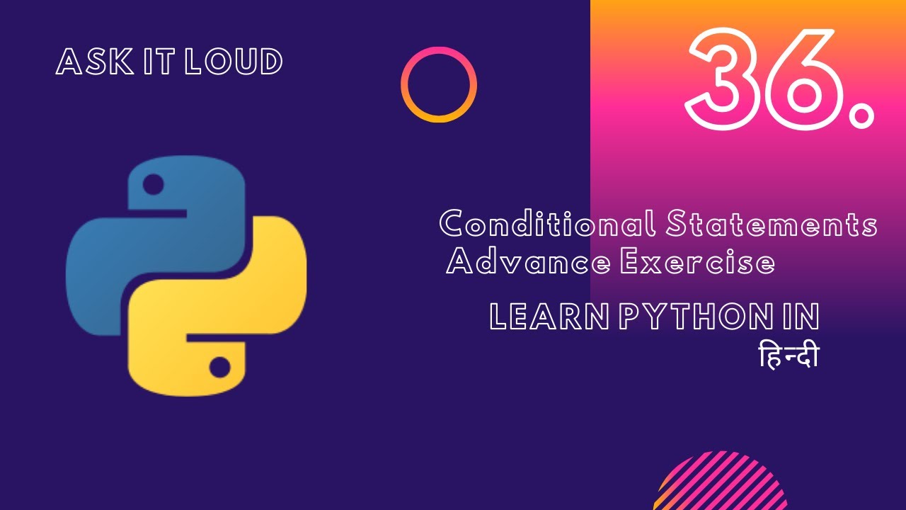 Basic Python Lecture 36 Advance Exercise 3 Python Decision Making