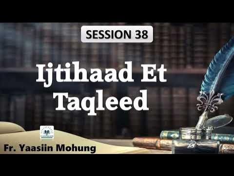 38. Ijtihaad & Taqleed - YouTube
