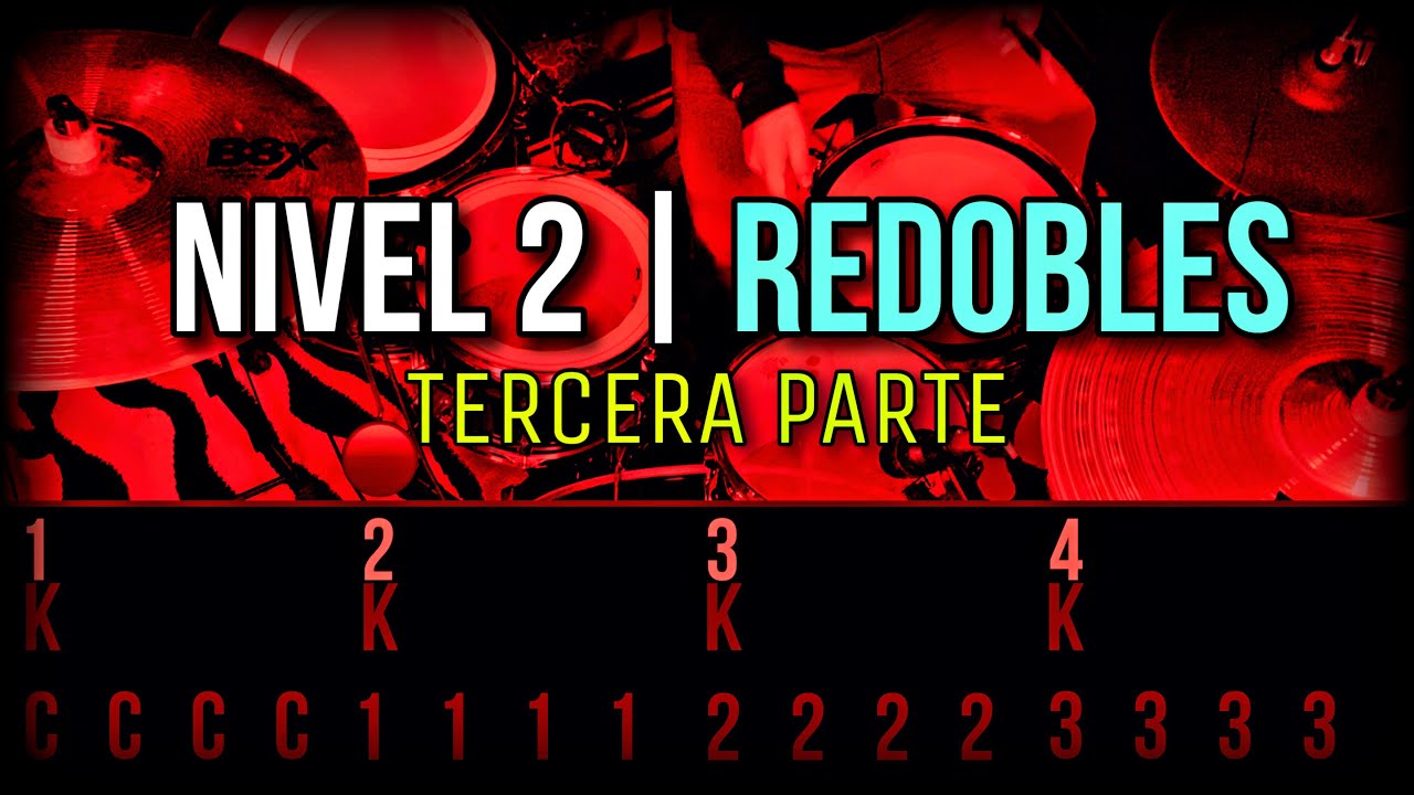 Nivel 2 - Redobles | Tercera Parte | 🥁🔥🎧 - YouTube