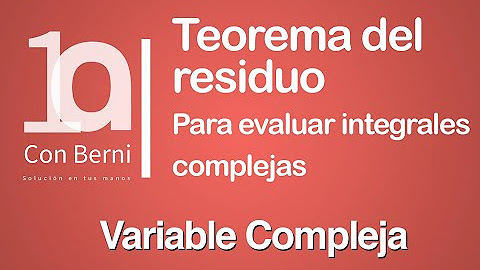 Variable Compleja 10. Teorema de residuo para integrales complejas - YouTube