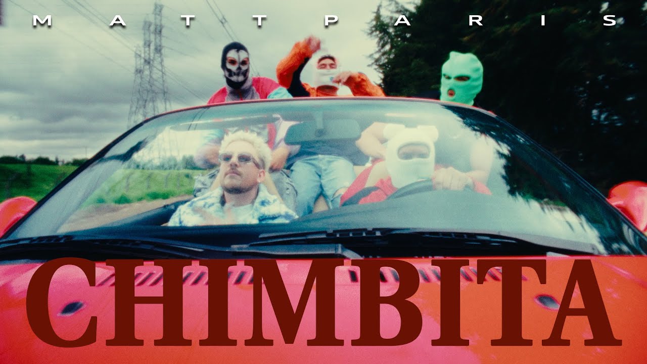 Matt Paris - CHIMBITA (Video Oficial) - YouTube