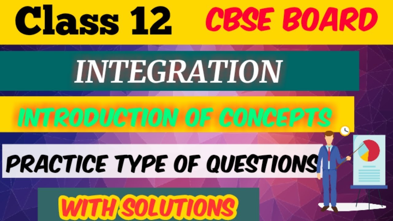 INTEGRATION- CLASS XII ( Introduction of concepts) - YouTube