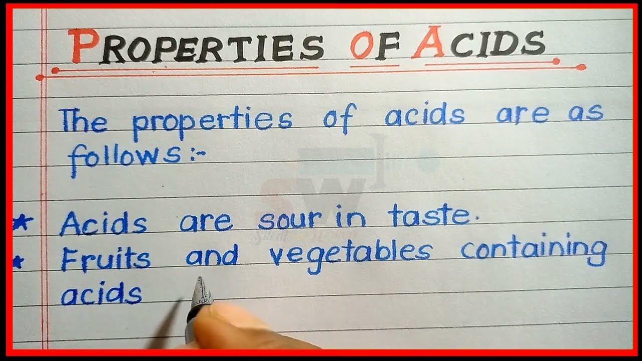 What are properties of acids | Main properties of acids | Acids ke ...