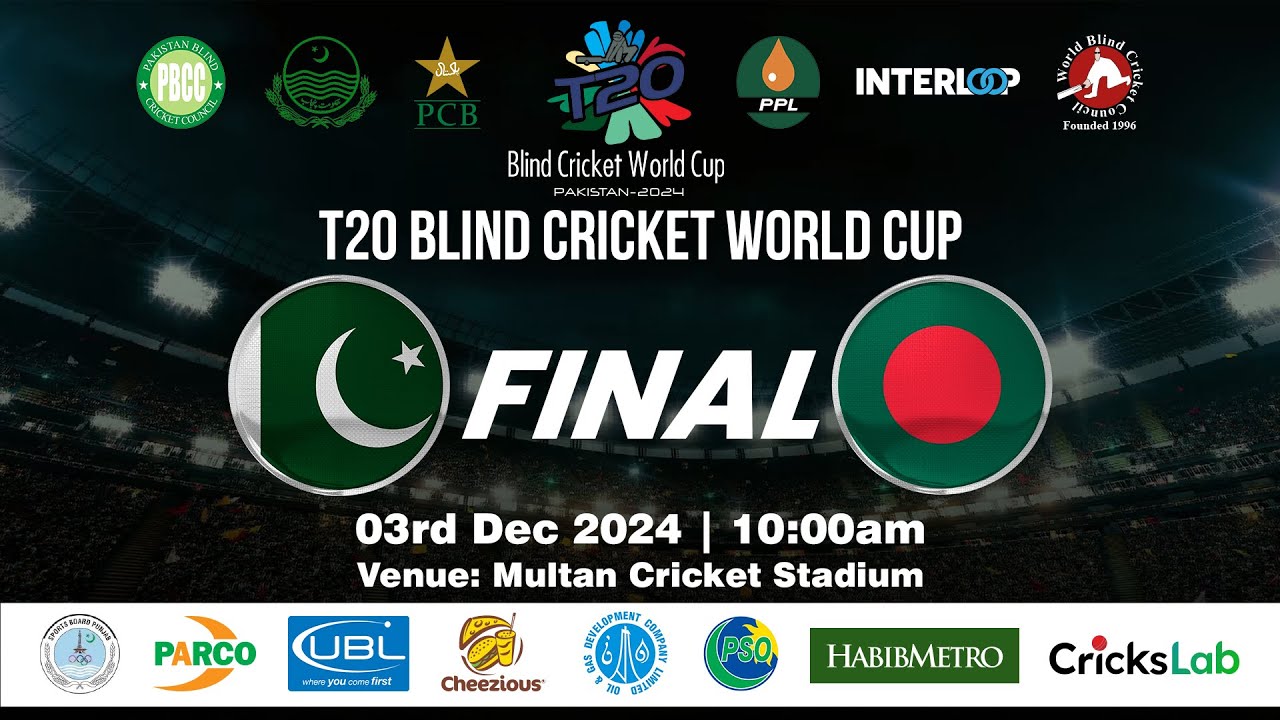 LIVE : Final || Pakistan vs Bangladesh || Blind T20 Cricket World cup 2024 || Crickslab - YouTube