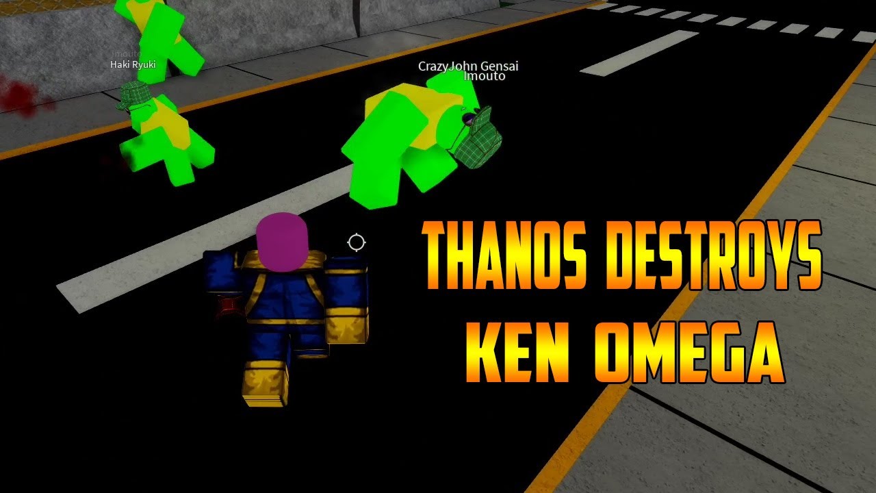Thanos DESTROYS Ken Omega pt.2! | Roblox Ken Omega - YouTube