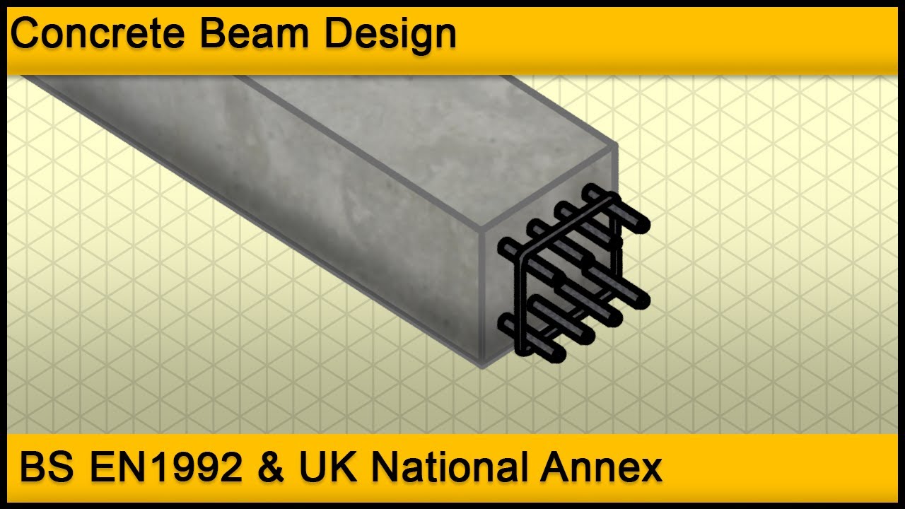 Concrete Beam Design - Spreadsheet Tutorial - YouTube