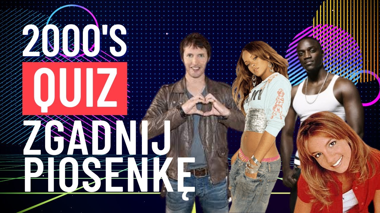 (QUIZ) LATA 2000'S – ROZPOZNASZ NAJPOPULARNIEJSZE PIOSENKI? - YouTube