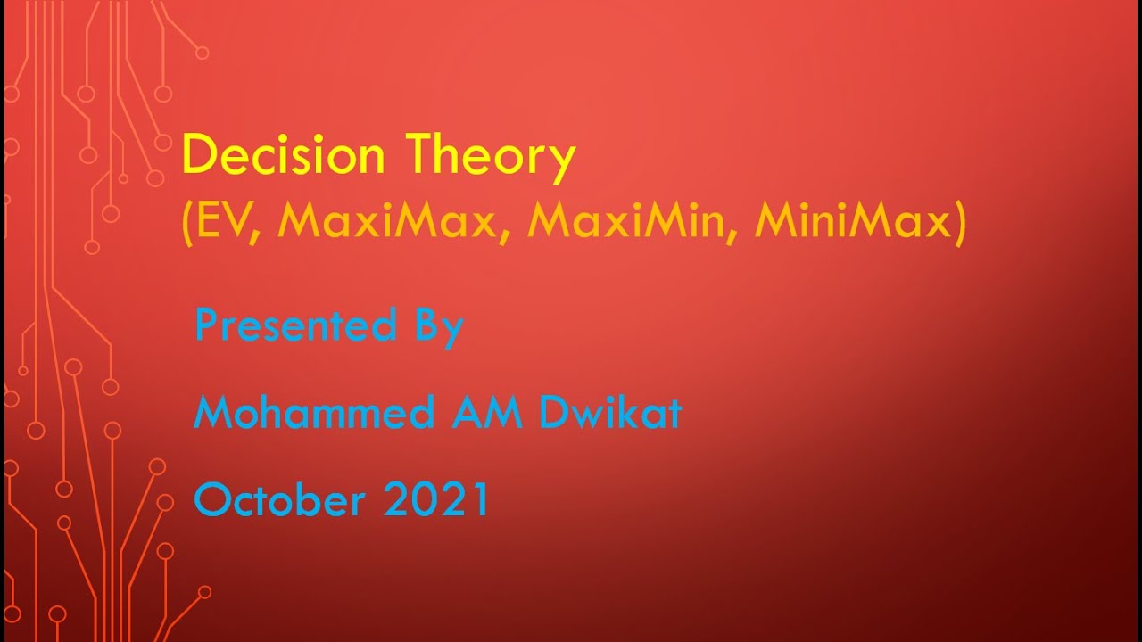 Decision Theory EV / MaxiMax / MaxiMin / MiniMax - YouTube