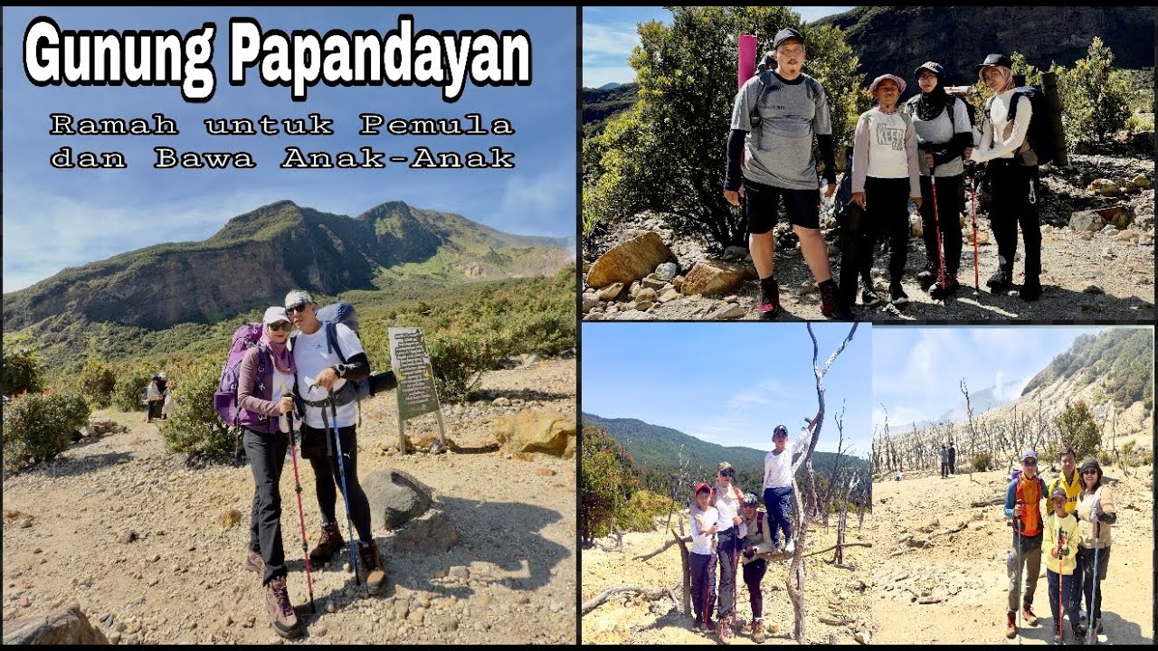 Pendakian Gunung Papandayan Garut Ramah untuk pemula - YouTube