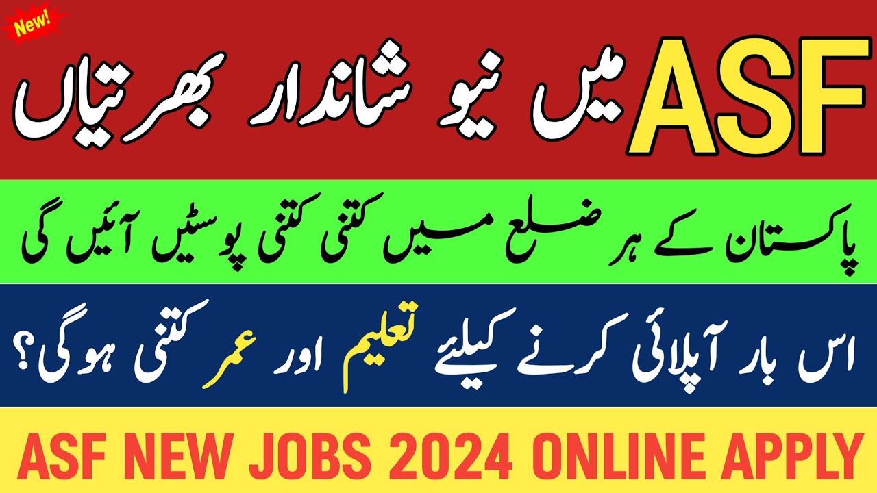 ASF New Jobs 2024 || Today jobs in pakistan 2024 || Jobs in pakistan ...