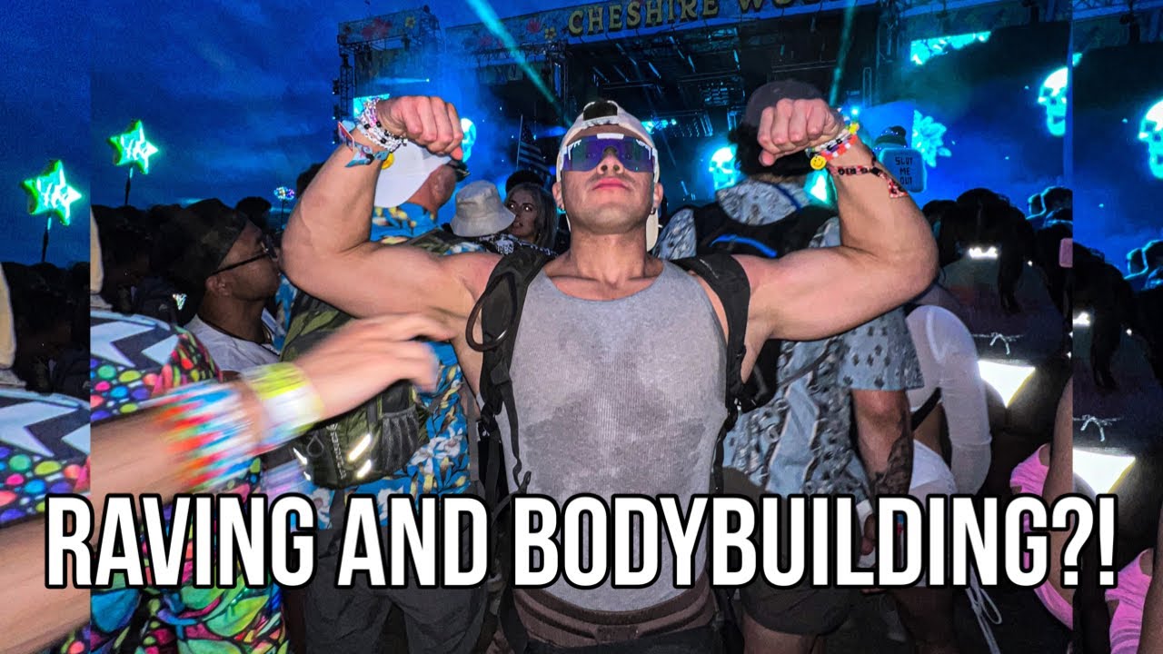 CAN YOU RAVE AND BE A BODYBUILDER?! - YouTube