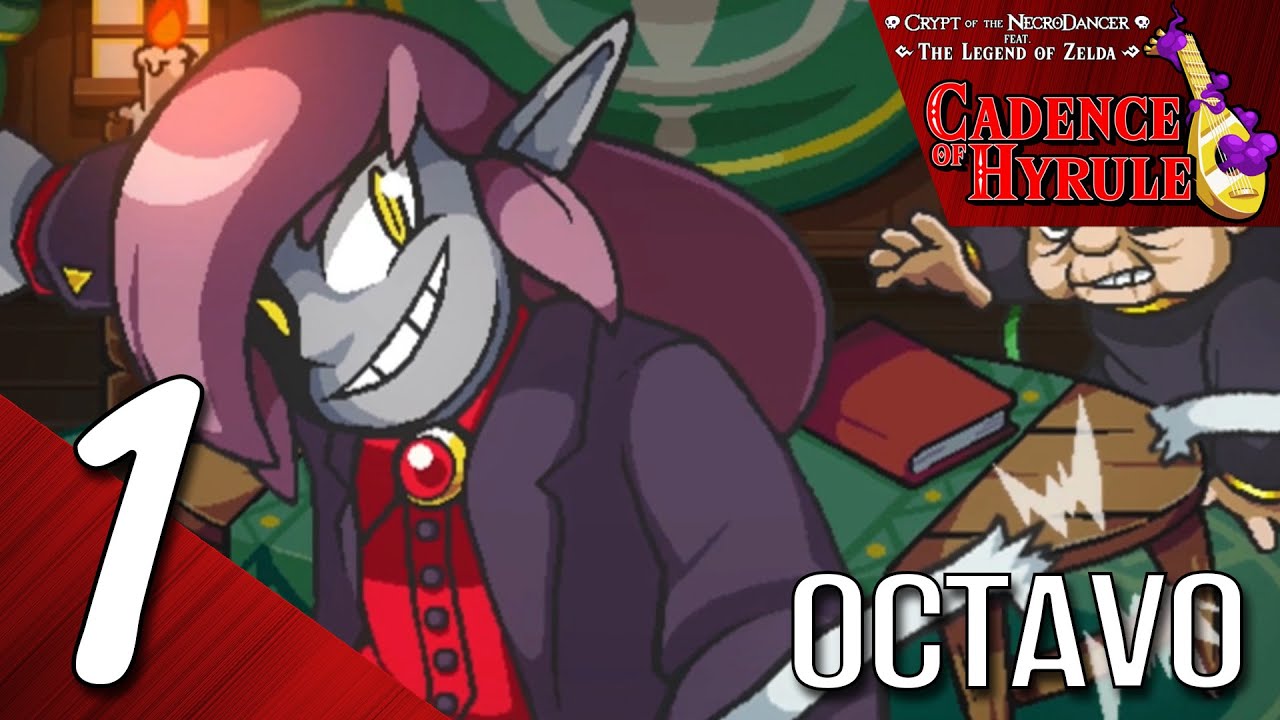 Cadence of Hyrule Story Mode - Octavo Playthrough part 1 - YouTube