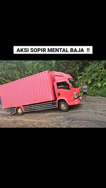 Aksi Sopir Mental Baja, Melewati Tanjakan Ekstrim - YouTube