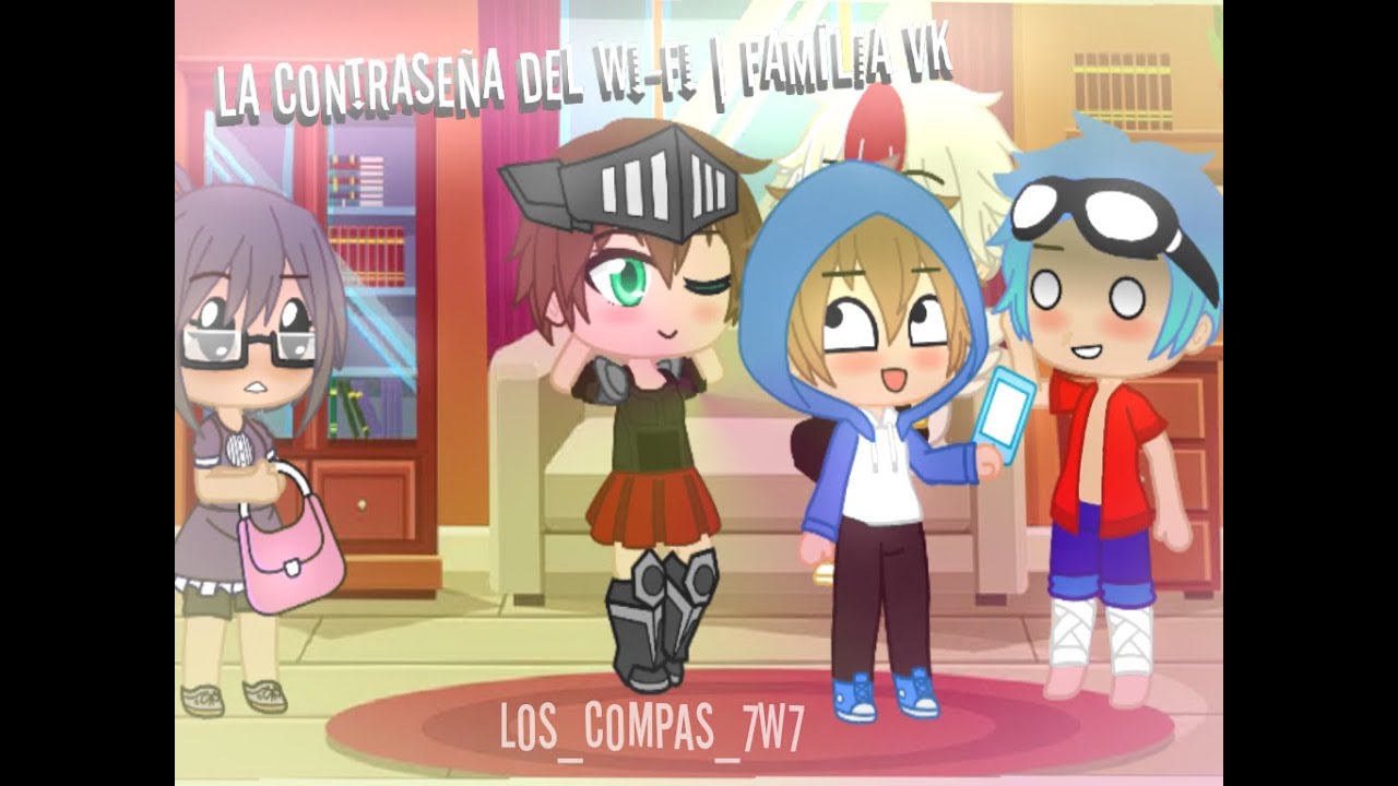 La contraseña del WiFi gacha life meme | Timba VK gacha life - YouTube