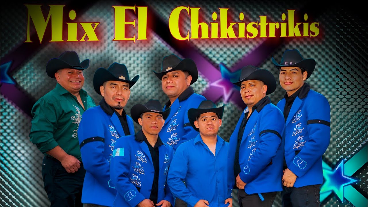 Mix a Mover el Chikistrikis Union Quichelense 2024 - YouTube Music