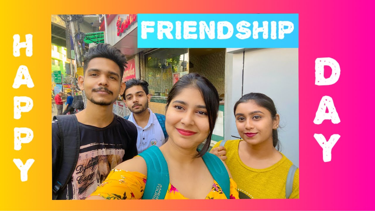 Friendship Day ! Naki hectic day? #friendshipday #friends #vlog - YouTube