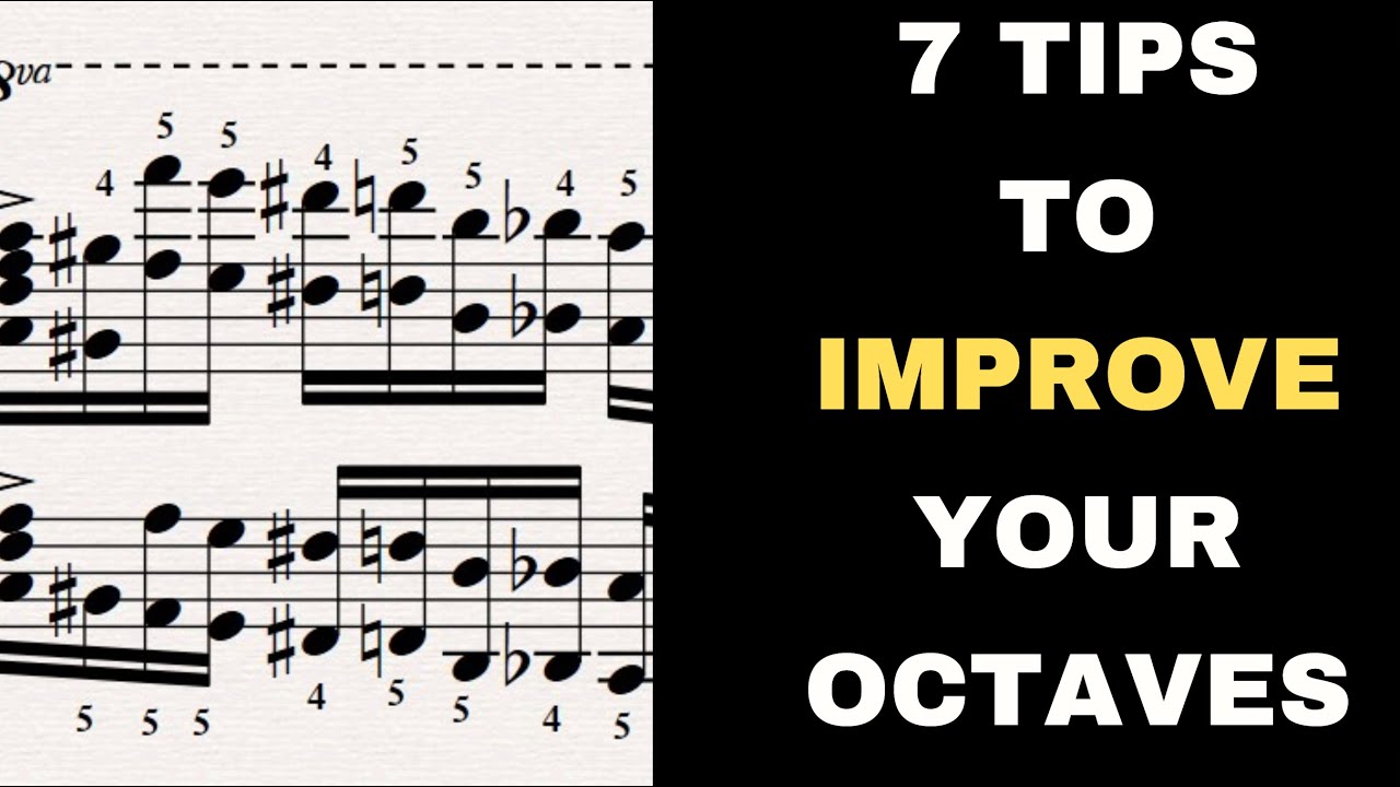 7 Tips to Improve Your Octaves - YouTube
