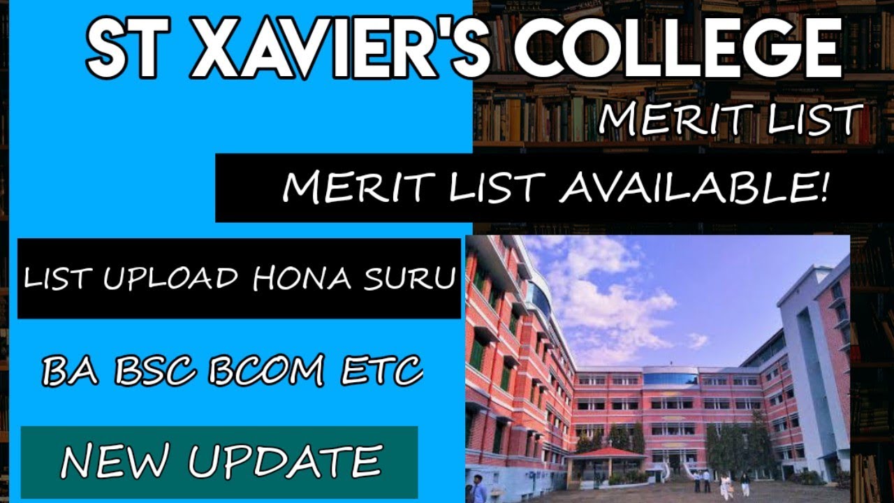 st Xavier's College Ranchi 1st selection list released || 1st merit ...