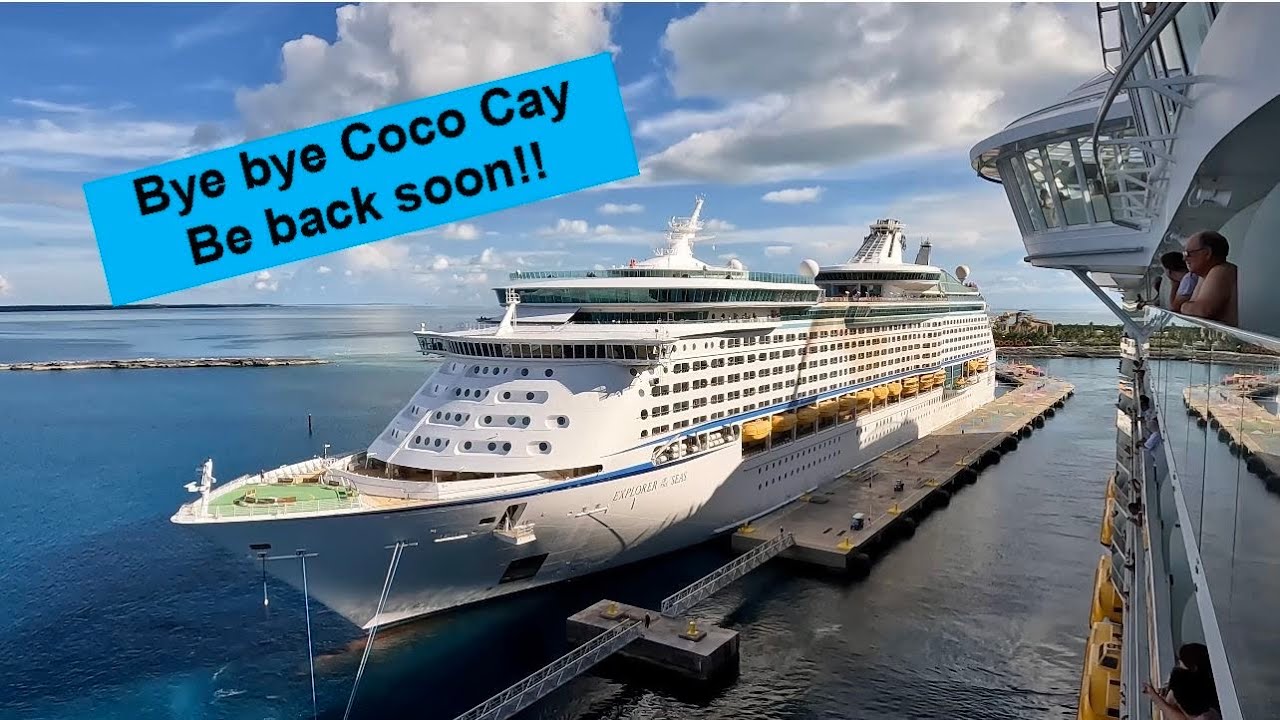 Allure & Explorer of the Seas leaving CocoCay Bahamas! - YouTube