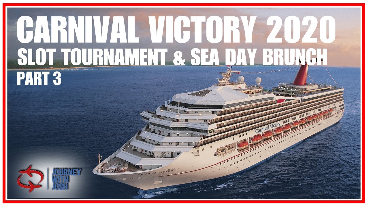 Carnival Victory 2020 | Part 3 | Slot Tournament & Sea Day Brunch - YouTube