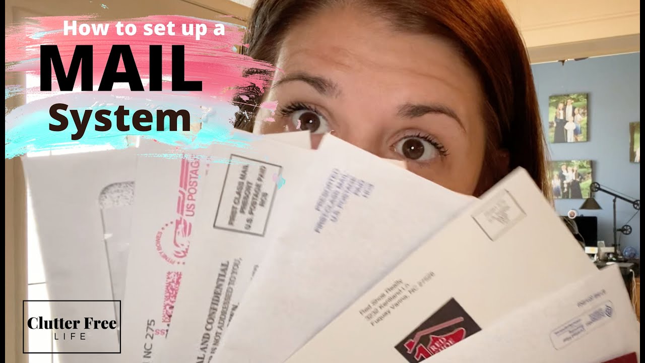 Clutter Free Life (How to set up a Mail System) - YouTube
