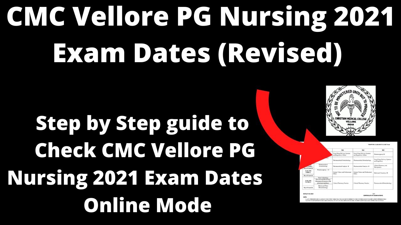 cmc-vellore-pg-nursing-2021-exam-dates-revised-how-to-check-cmc