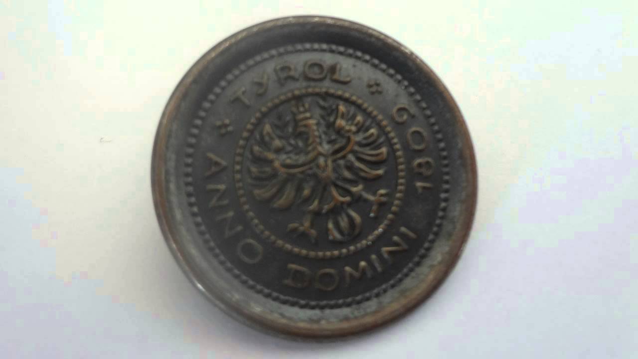Antique Tyrol Button Anno Domini 1809 - YouTube