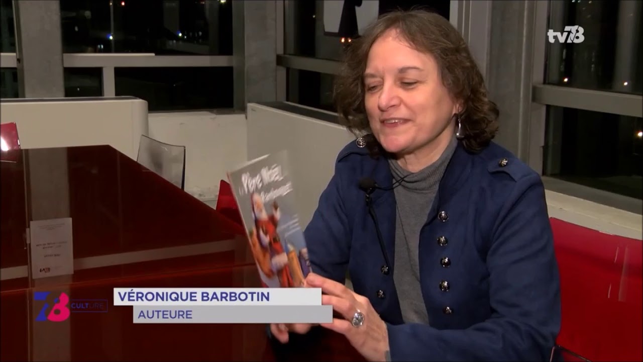 Véronique Barbotin à 7/8 Culture TV78 le mardi 18 décembre 2018 - YouTube