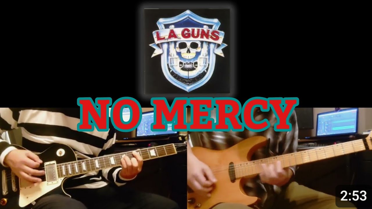 L.A. Guns「NO MERCY」カバー - YouTube