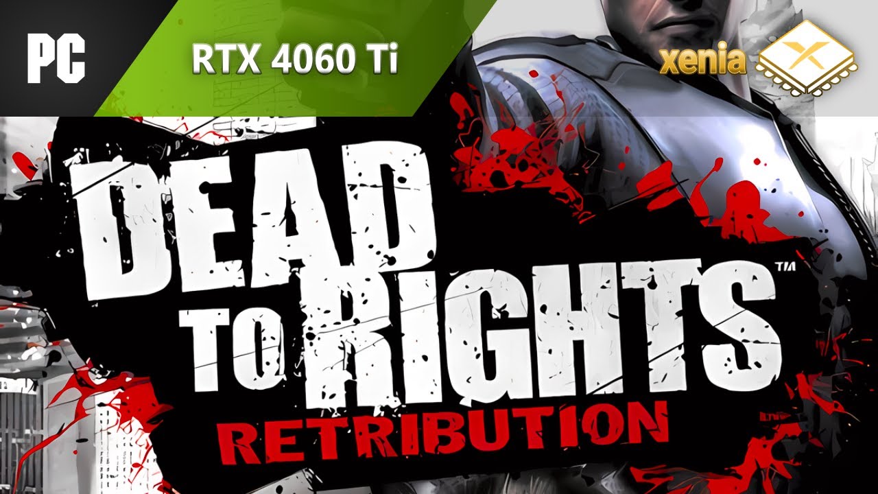Dead to Rights: Retribution on PC powered by Xenia - YouTube