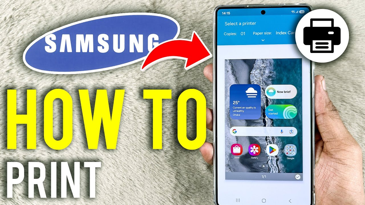 How to Print Samsung S25 - YouTube