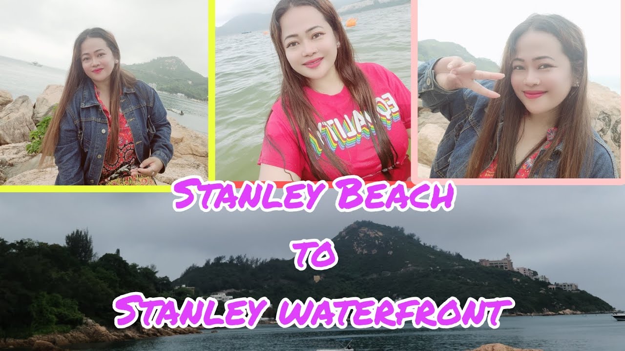 Stanley Beach | Stanley waterfront | OFW Hongkong | One Hit Wonders Tv ...