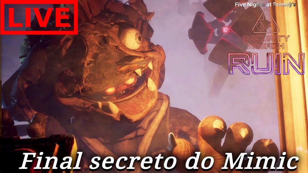 FINAL SECRETO DO MIMIC PT. 3! JOGANDO FNAF SB RUIN EM LIVE - YouTube