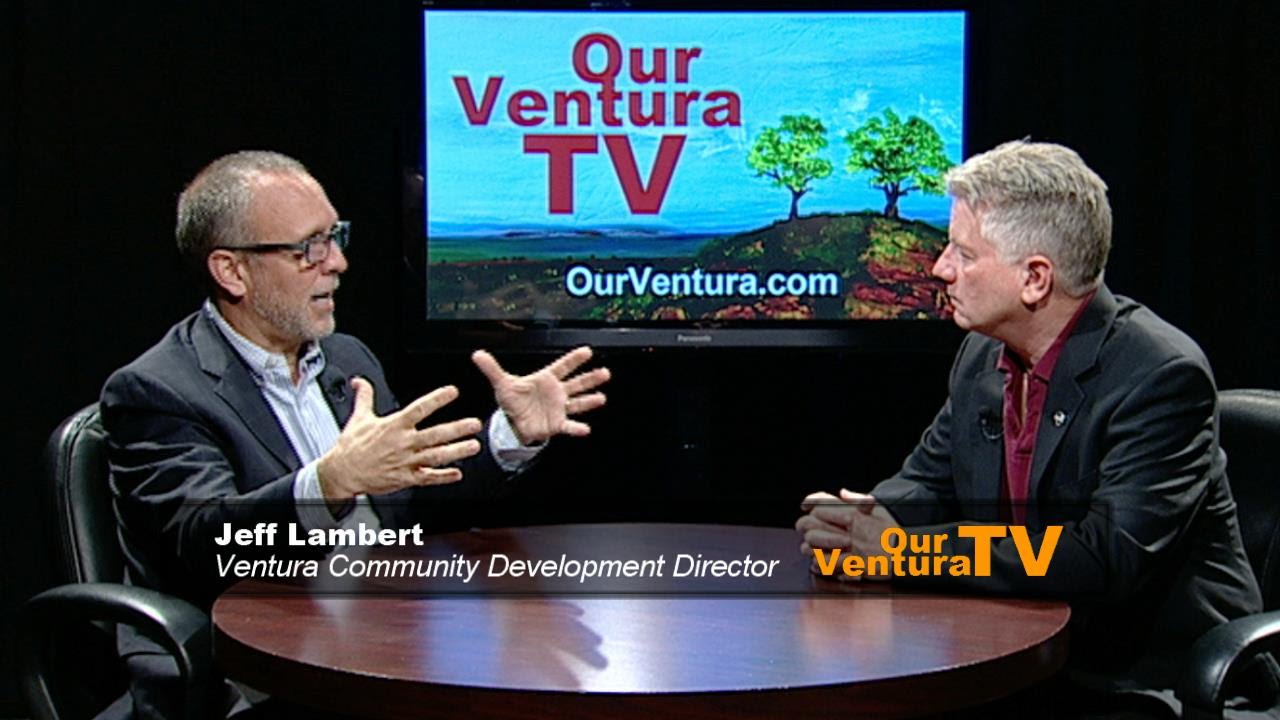 Ventura Community and Economic Development with Jeff Lambert - YouTube