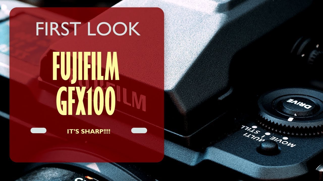 Fujifilm GFX100 Initial Thoughts and Sample Images - YouTube