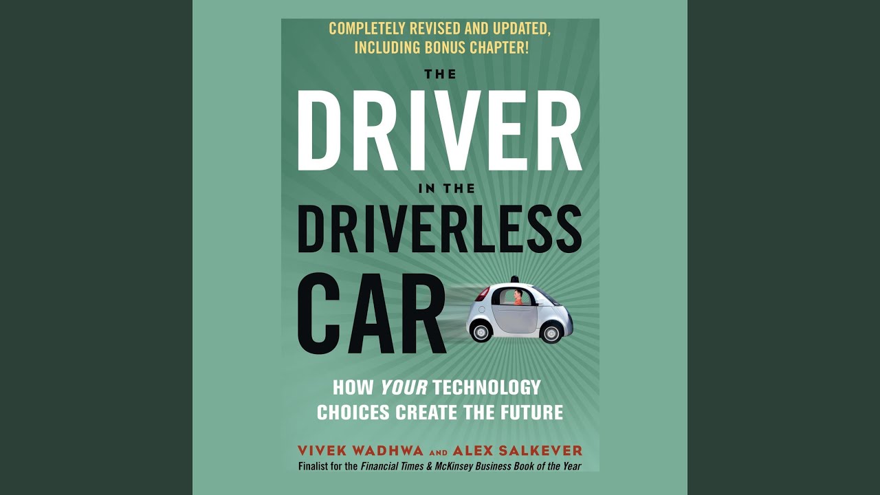 Chapter 59 - The Driver in the Driverless Car - How Your Technology ...