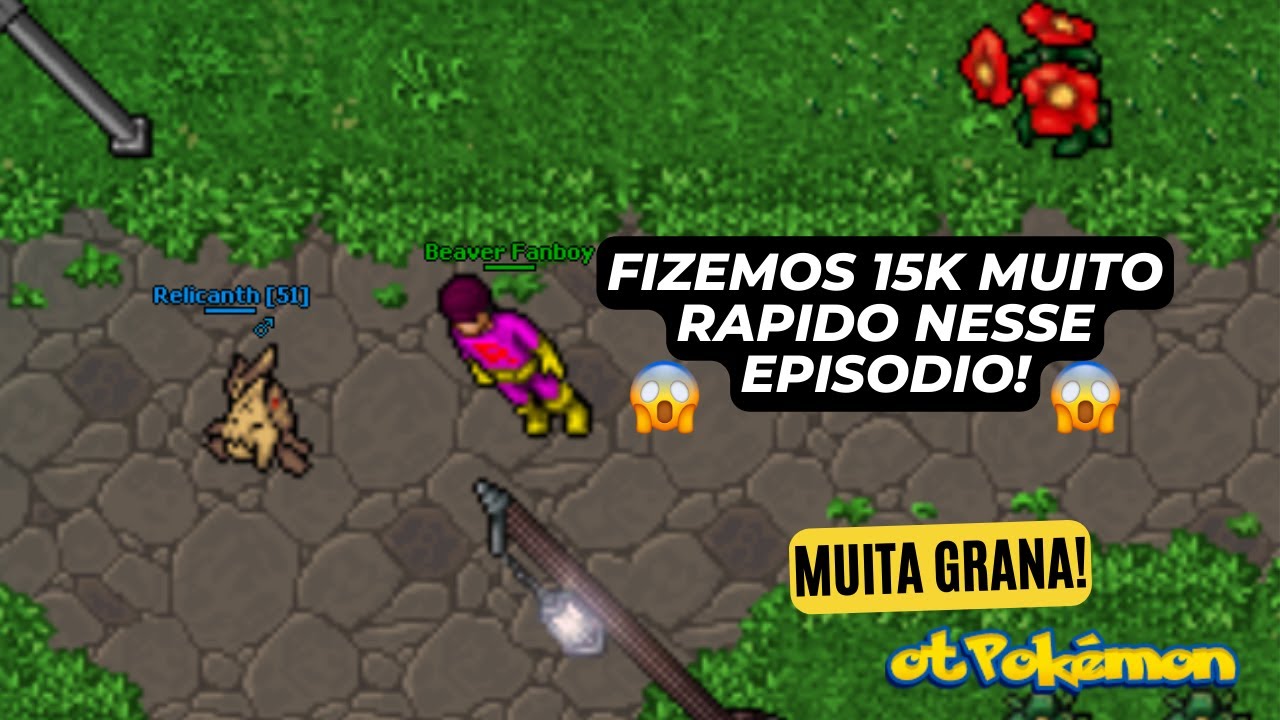 COMO FAZER 15K EM 6 MINUTOS NO OTPOKEMON! - NOOB A NOOB #09 - OTPOKEMON ...