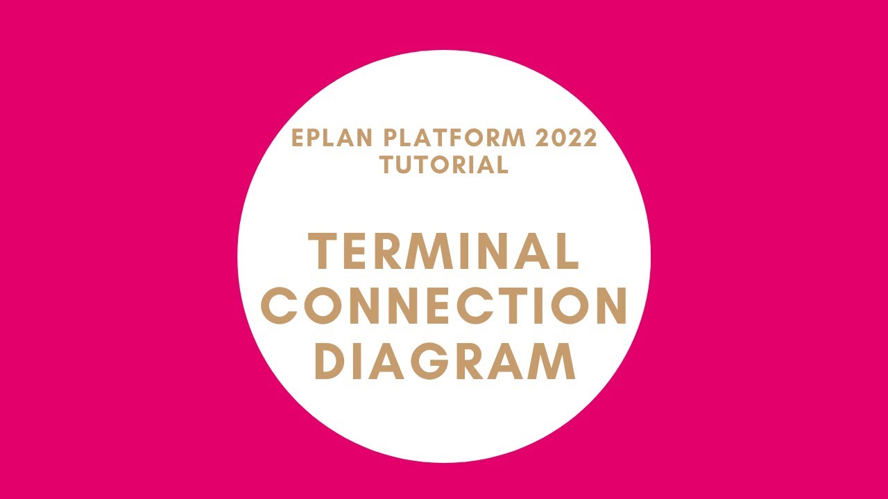 Terminal connection diagram (Graphical) | EPLAN New Platform - YouTube