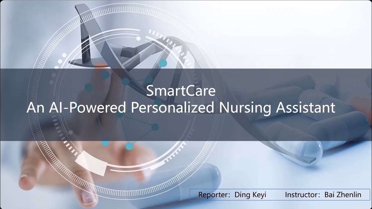 SmartCare - AN AI-Powered Personalised Nursing Assistant - YouTube
