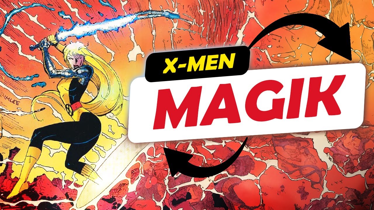 Unveiling the Mystical Powers of Magik: From Limbo to the X-Men ...