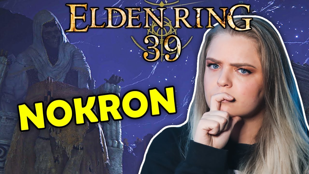 Elden Ring but it's time for exploration! | Nokron, Eternal City | ep ...