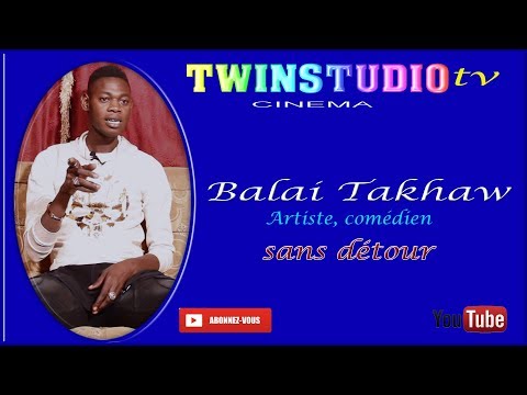 SANEKH A DEMENTI DJ BOUBS, BALAI TAKHAW