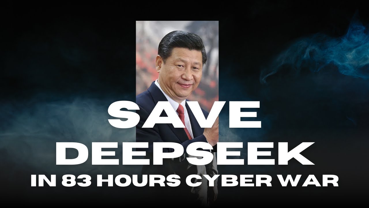The 83 Hour Cyber War: Defending China's AI Rising Star DeepSeek - YouTube