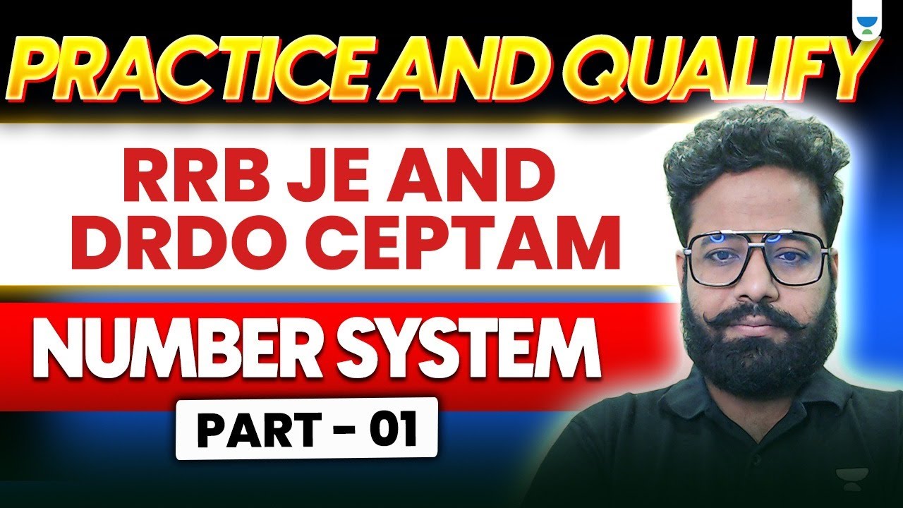 Practice & Qualify RRB JE & DRDO CEPTAM | Number System Part-1 ...